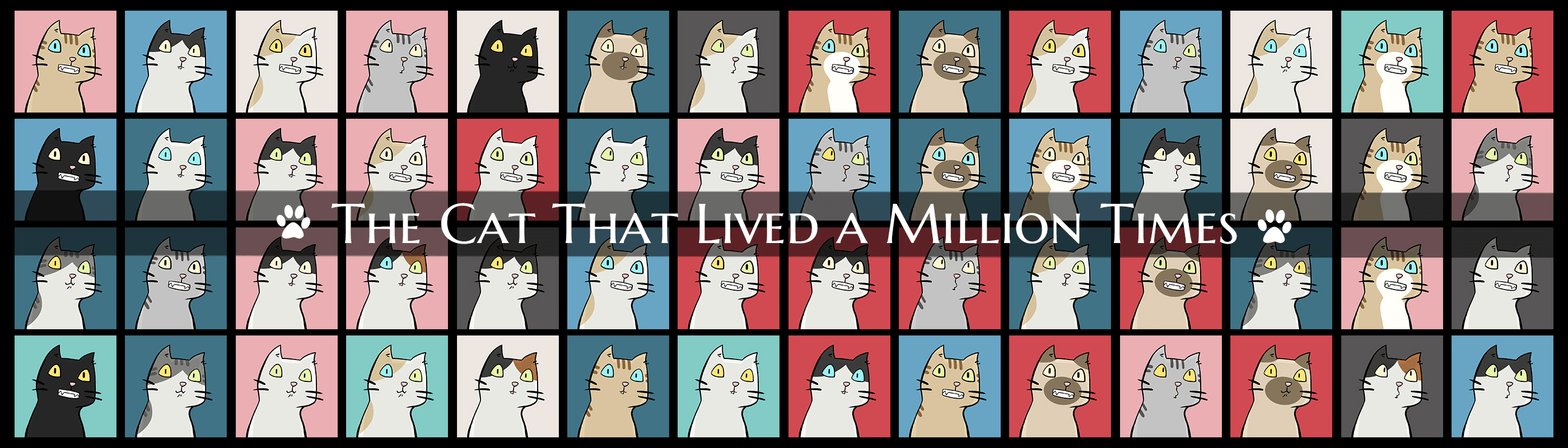 The Cat That Lived a Million Times - Collection | OpenSea
