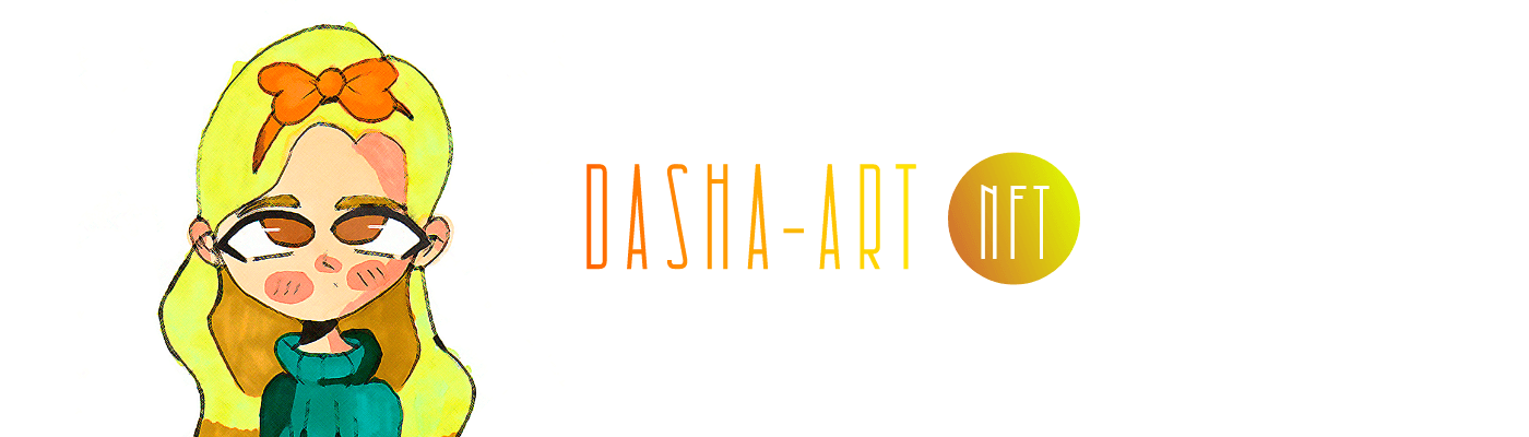 Dasha-Art - プロフィール | OpenSea