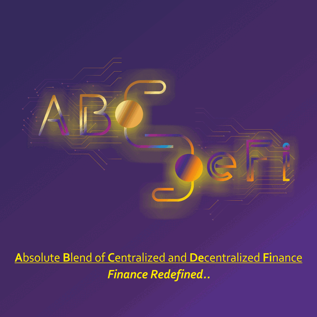 ABCDeFi - The World Financial Solution - ABCDeFI - World Financial ...