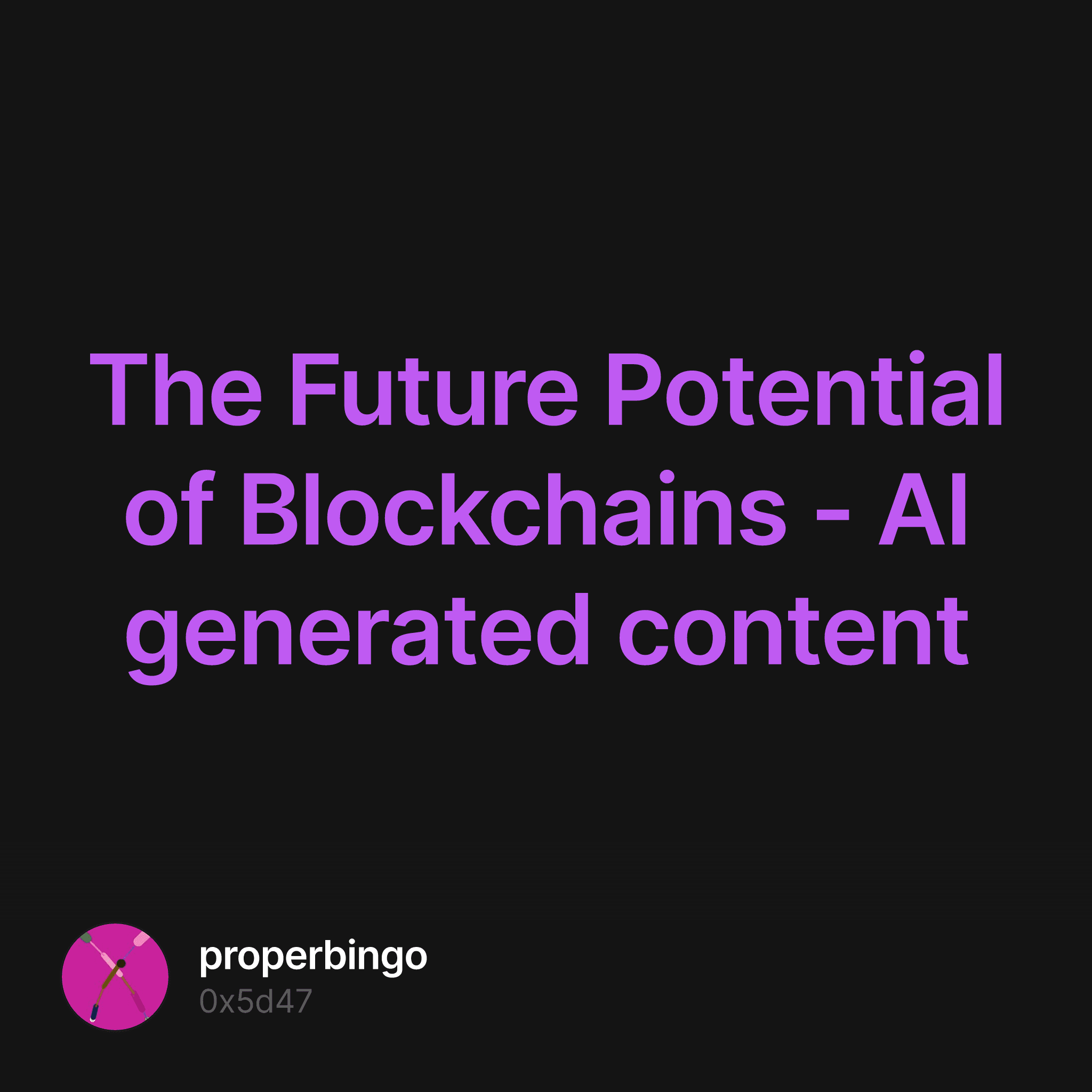 The Future Potential of Blockchains - AI generated content - Collection ... The Future Potential of Blockchains - AI generated content - Collection ...