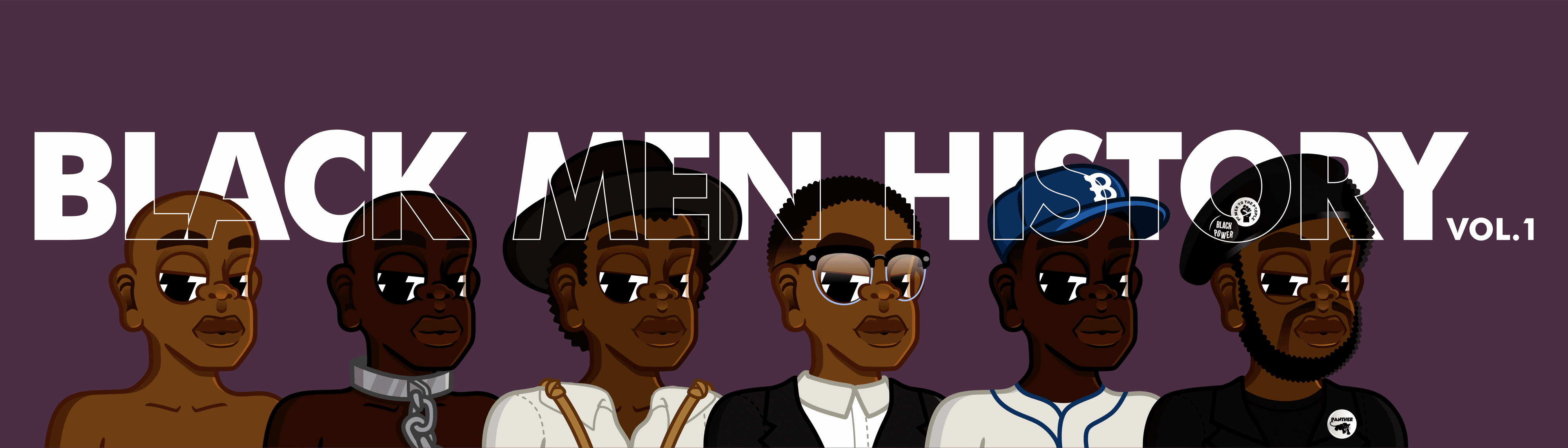 BLACK MEN HISTORY Vol. 1 - Collection | OpenSea