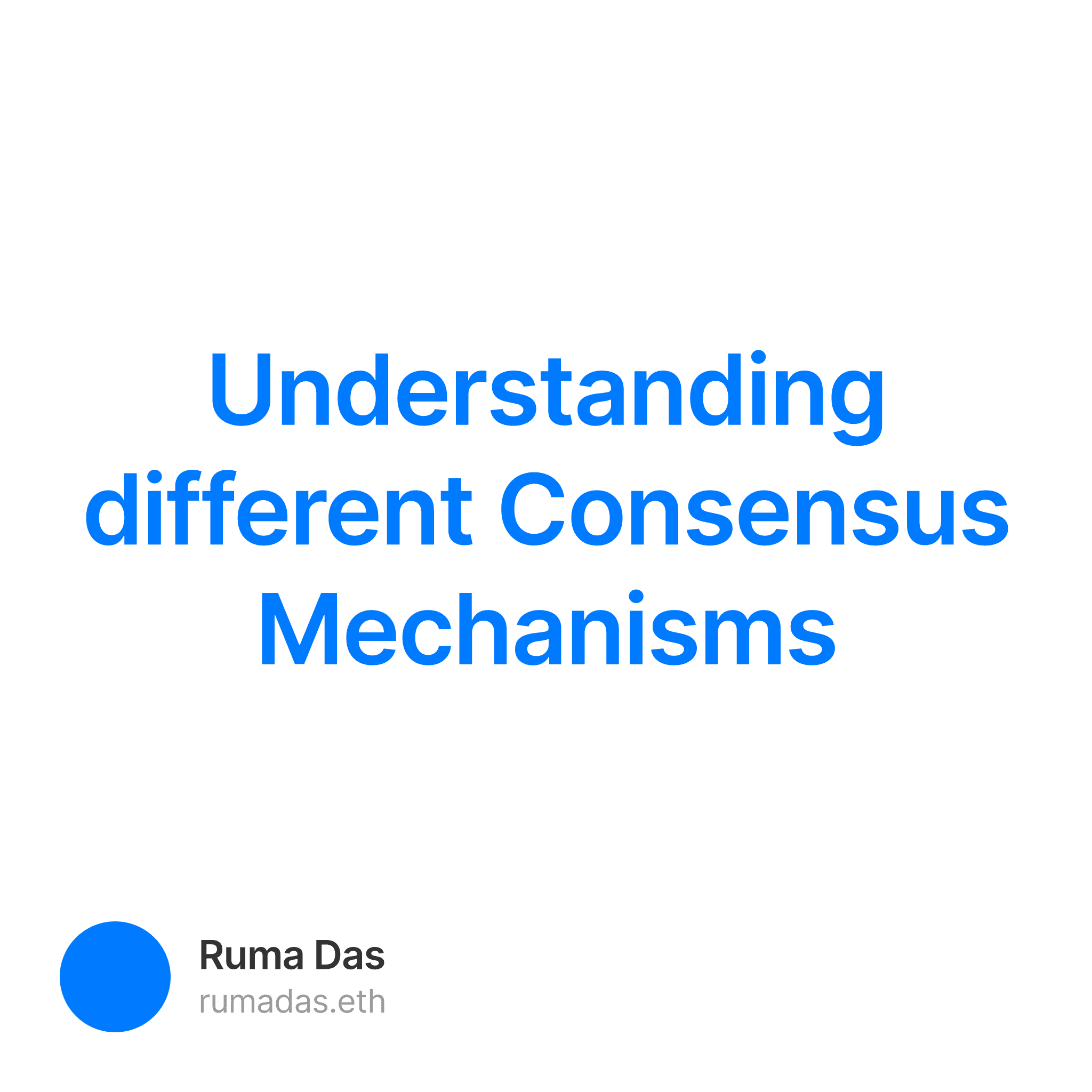 Understanding different Consensus Mechanisms - Collection | OpenSea Understanding different Consensus Mechanisms - Collection | OpenSea