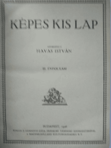 Kepes kis lap III. evfolyam 1926 1-24 szam - Havas Istvan (szerk.) (PDF) - Collection | OpenSea