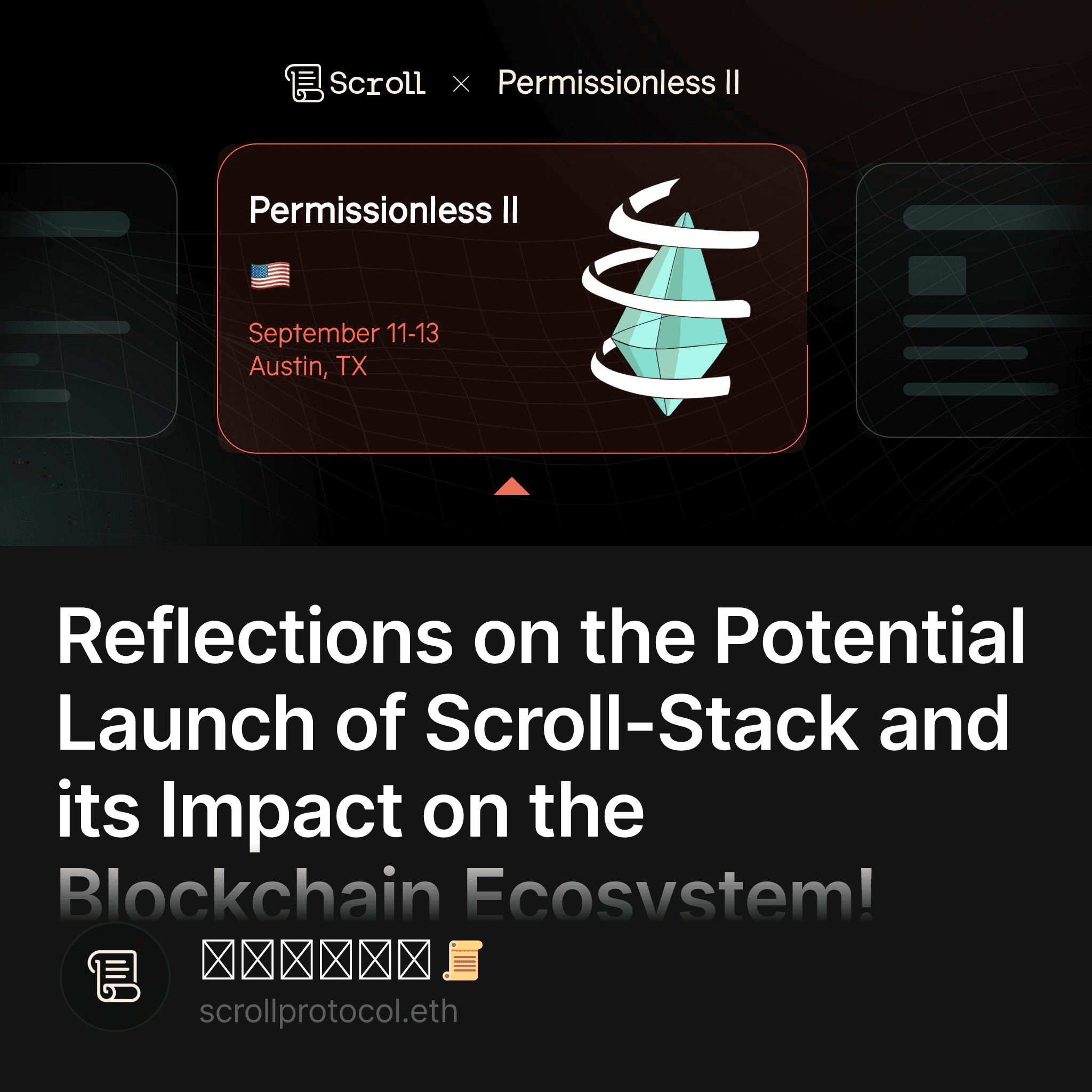 Reflections on the Potential Launch of Scroll-Stack and its Impact on the Blockchain Ecosy ...