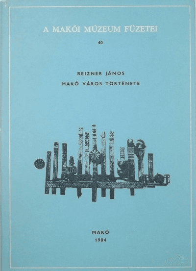 Mako varos tortenete - Reizner Janos "PDF" - Collection | OpenSea