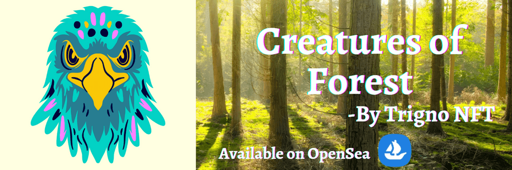 Creatures of Forest - Collection | OpenSea