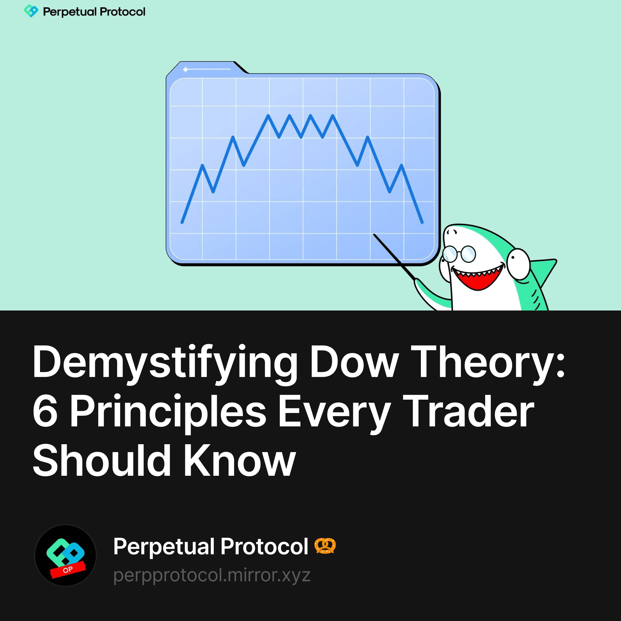 Demystifying Dow Theory: 6 Principles Every Trader Should Know ... Demystifying Dow Theory: 6 Principles Every Trader Should Know ...