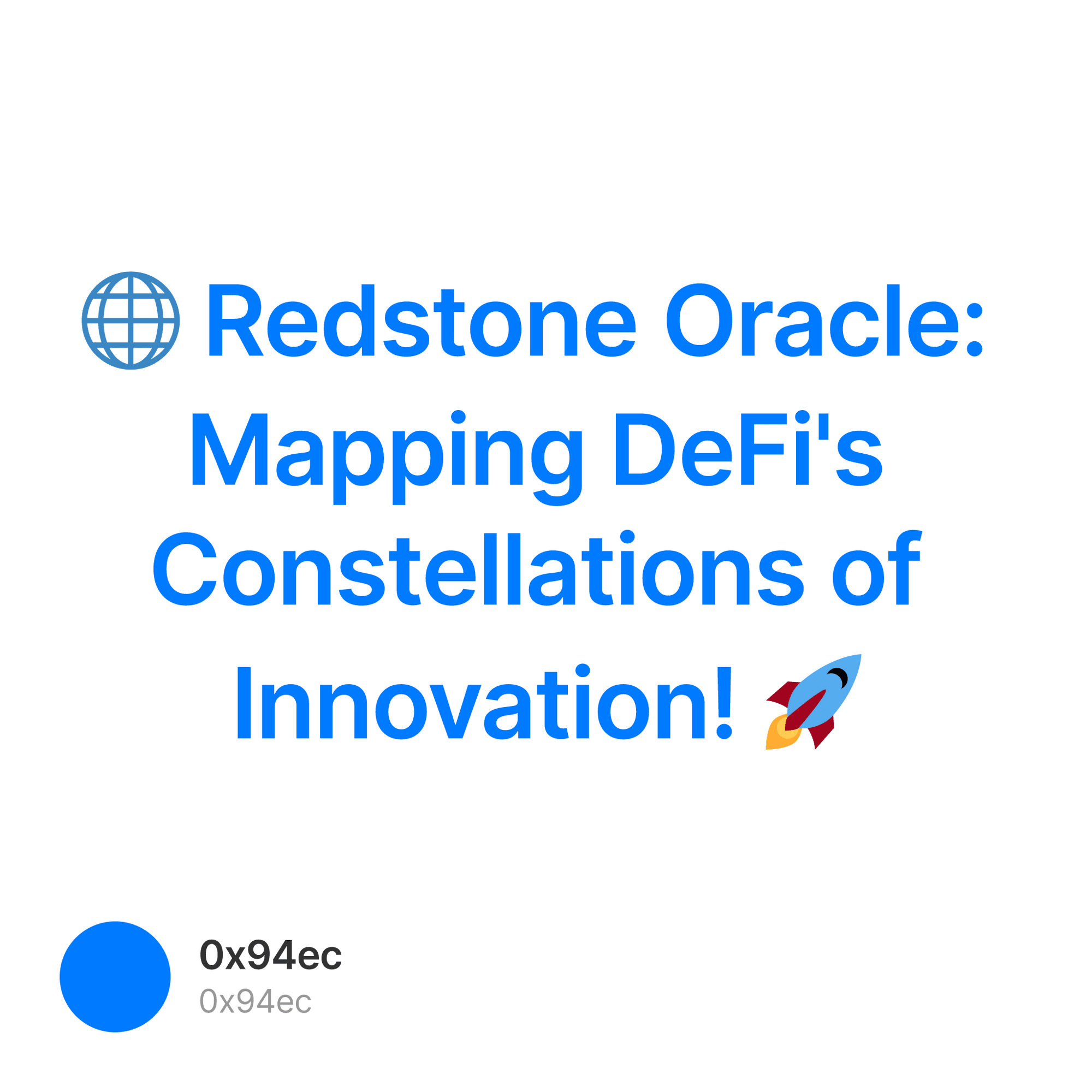 🌐 Redstone Oracle: Mapping DeFi's Constellations of Innovation! 🚀 ... 🌐 Redstone Oracle: Mapping DeFi's Constellations of Innovation! 🚀 ...